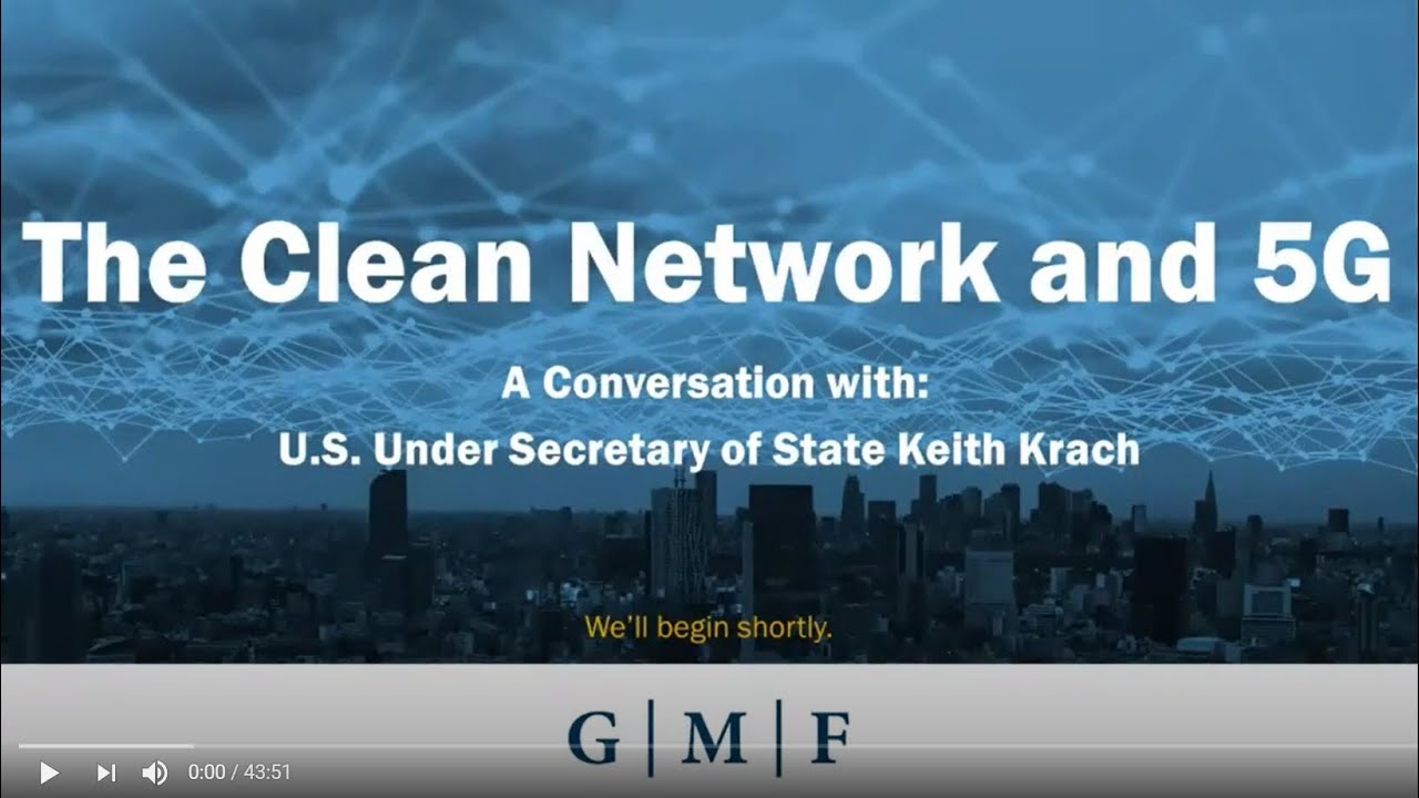 A Conversation with U S Under Secretary of State Keith Krach The Clean ...